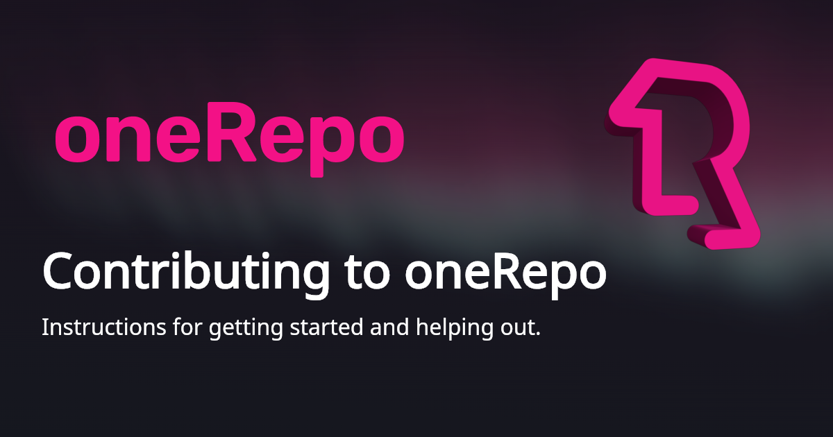 Contributing to oneRepo 馃殌 oneRepo Contributing to oneRepo 馃殌 oneRepo